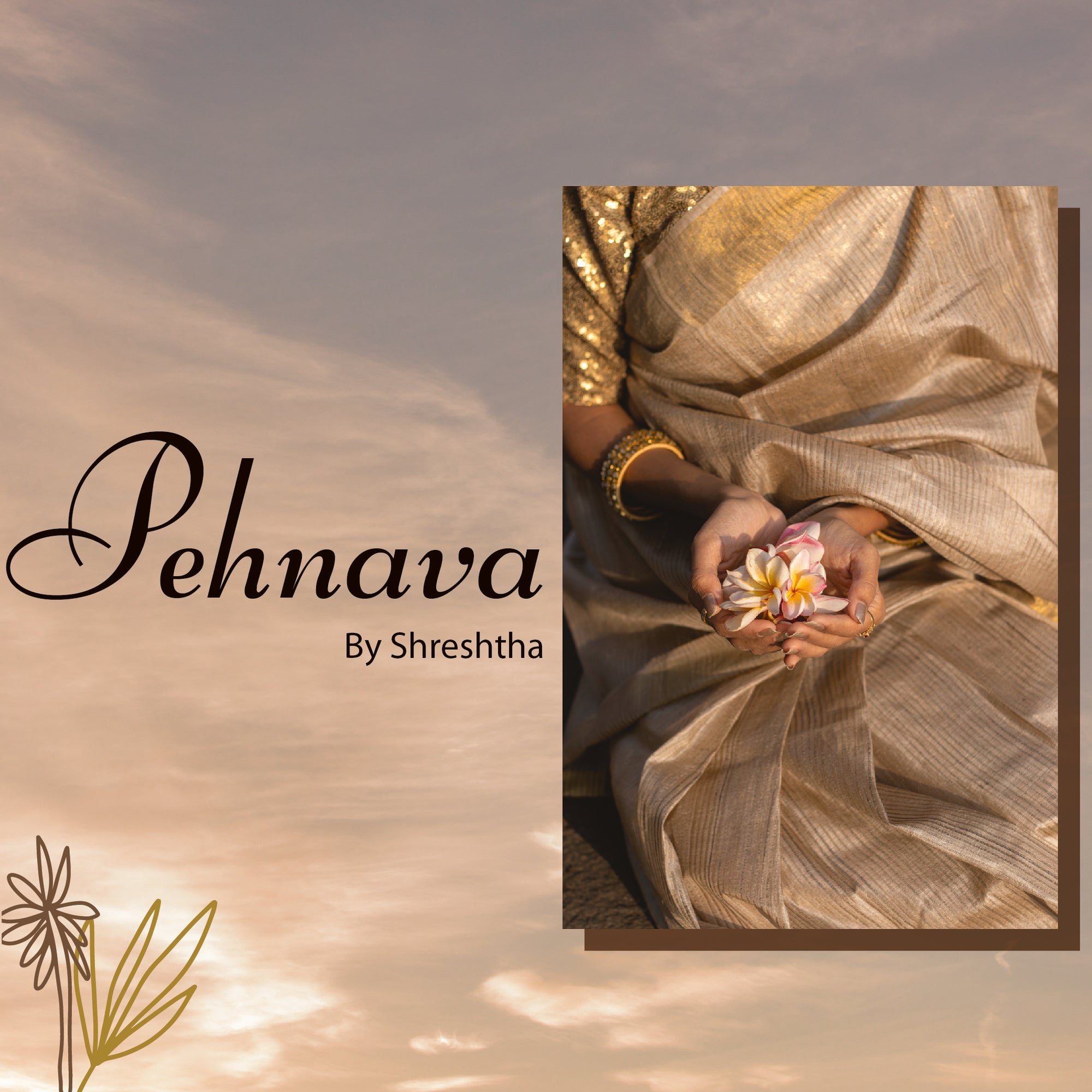 Pehnava By Shreshtha